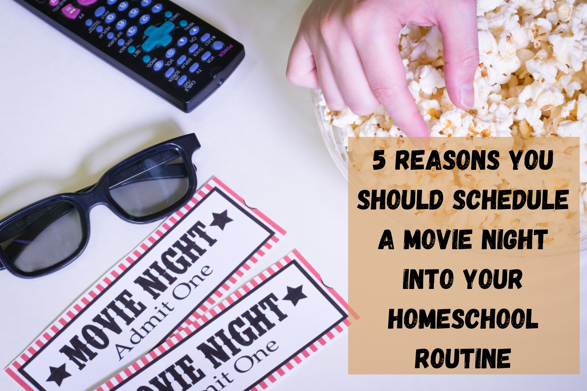 5 Reasons You Should Schedule a Movie Night Into Your Homeschool ...