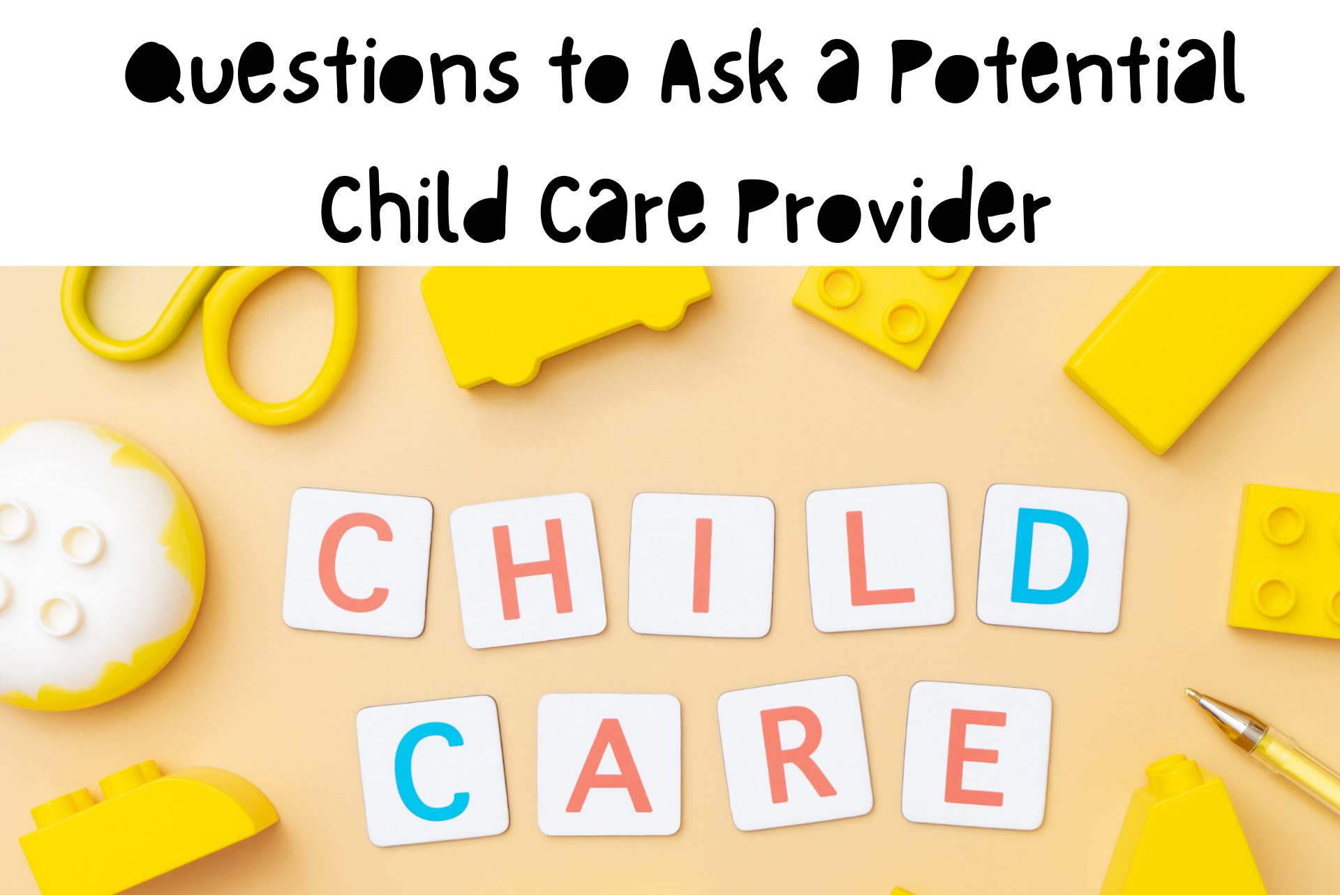 Questions to Ask a Potential Child Care Provider - Global Student Network