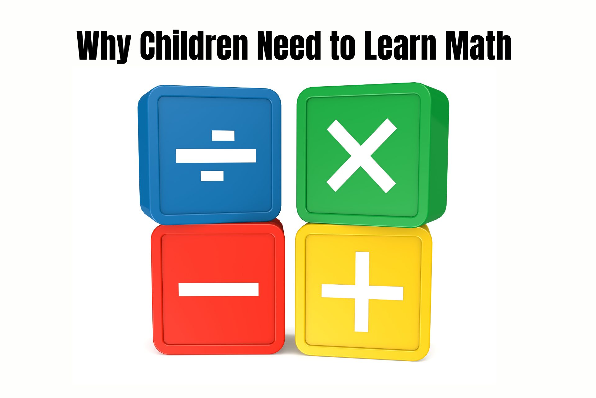 Why Children Need to Learn Math - Global Student Network