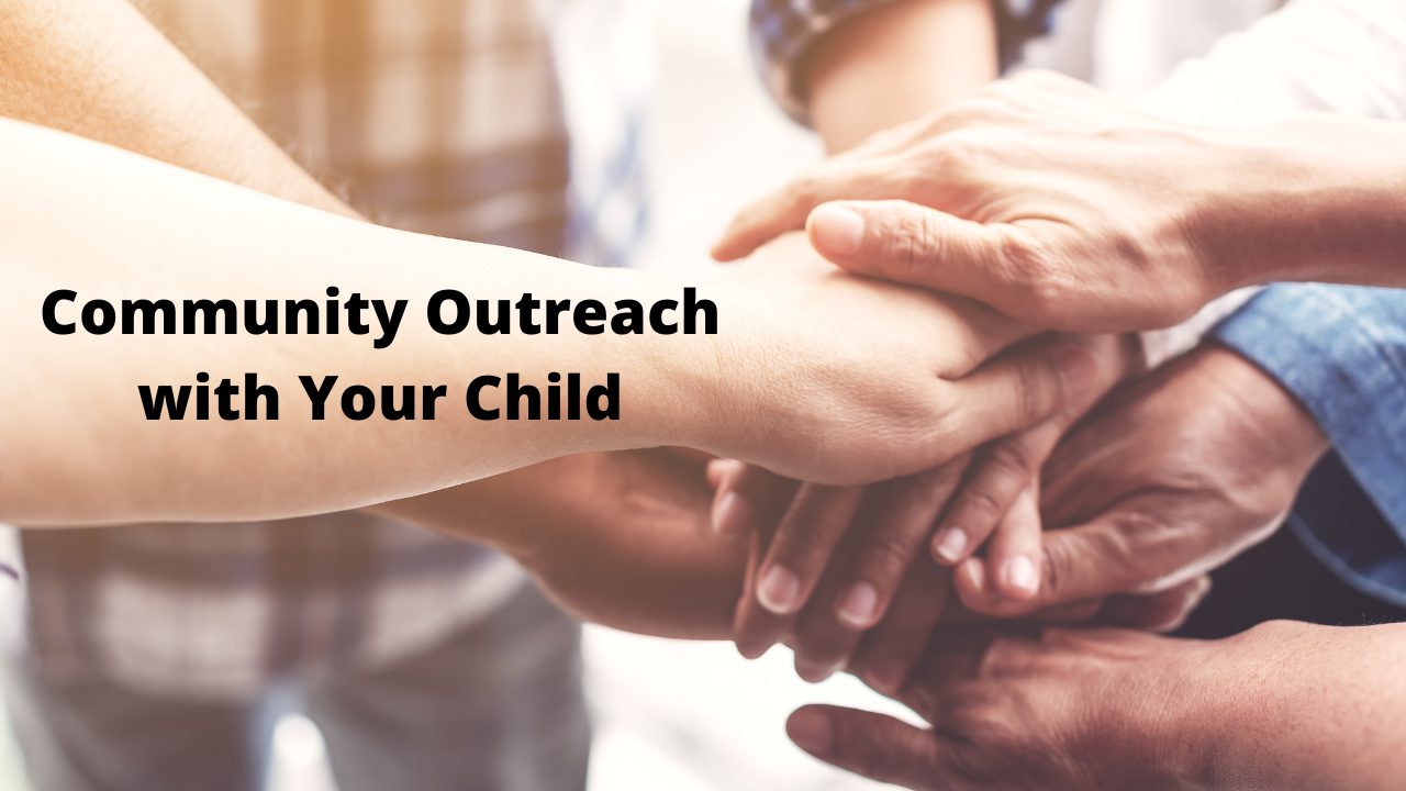Community Outreach with Your Child - Global Student Network