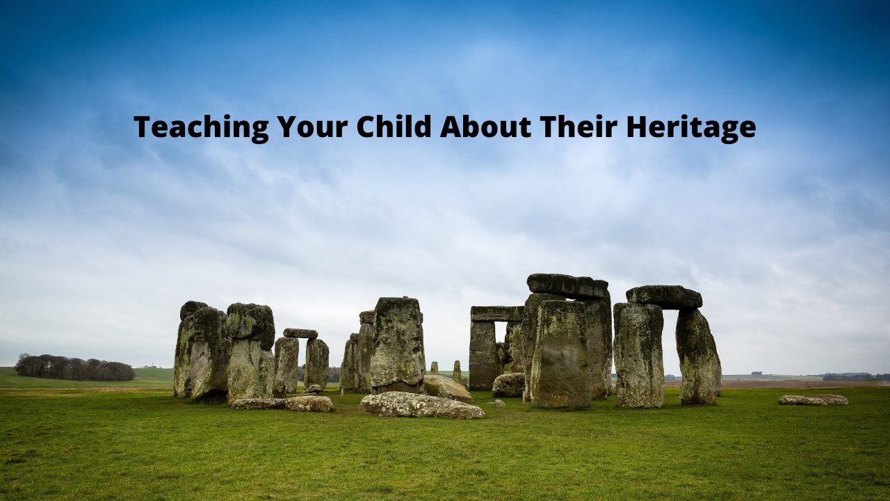 Teaching Your Child About Their Heritage - Global Student Network